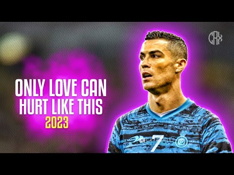 Cristiano Ronaldo ● Only Love Can Hurt Like This - Paloma Faith ᴴᴰ