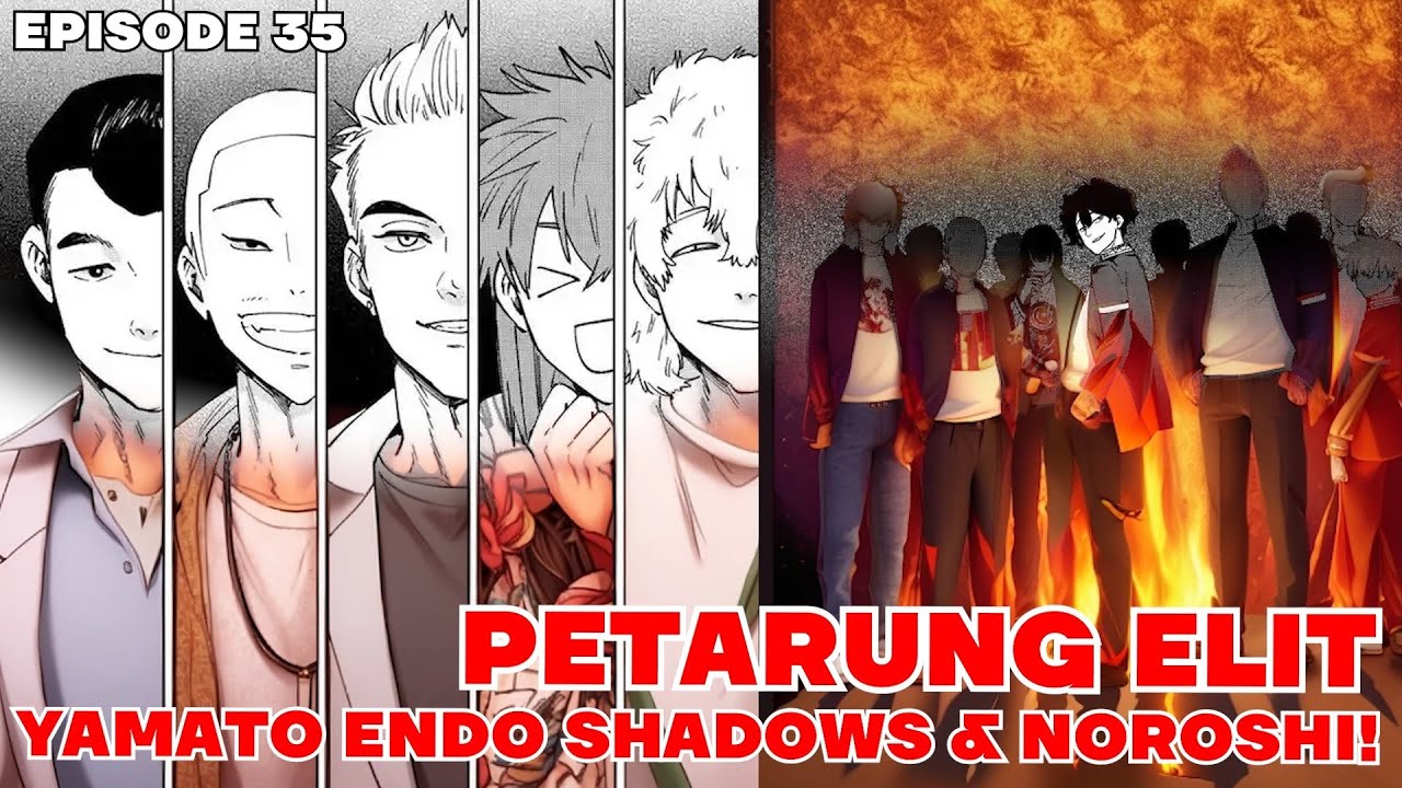 WINDBREAKER EPISODE 35 - ENDO & 10 PETARUNG ELIT NOROSHI !! TERBENTUK BOFURIN & FRAKSI SHADOW ...