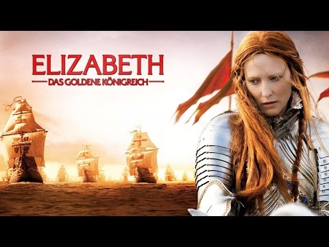 Elizabeth - Das Goldene Königreich - Trailer HD deutsch