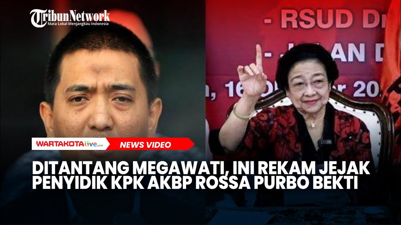 Ditantang Megawati, Ini Rekam Jejak Penyidik KPK AKBP Rossa Purbo Bekti ...