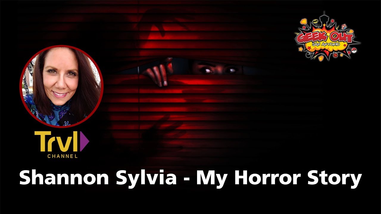 Shannon Sylvia - My Horror Story - Travel Channel - YouTube