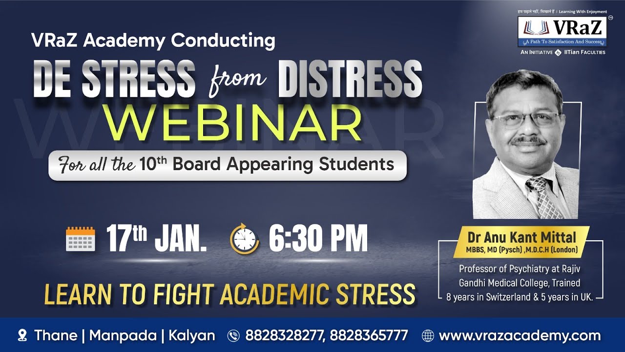 Free Academic Stress Management Webinar with Dr. Anu Kant Mittal | VRaZ ...