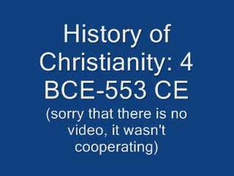 History of Christianity: 4 BCE-553 CE - YouTube