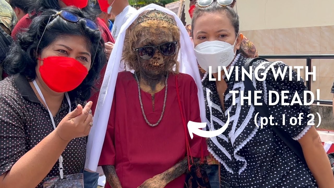 Toraja — funerals and bizarre death rituals in the Land of the Living ...