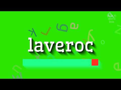 LAVEROC - LAVEROC NASIL OKUNUYOR? (LAVEROC - HOW TO PRONOUNCE LAVEROC?)