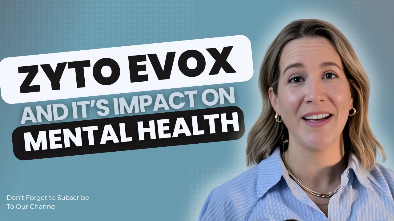ZYTO EVOX and It's Impact MENTAL WELLNESS - YouTube