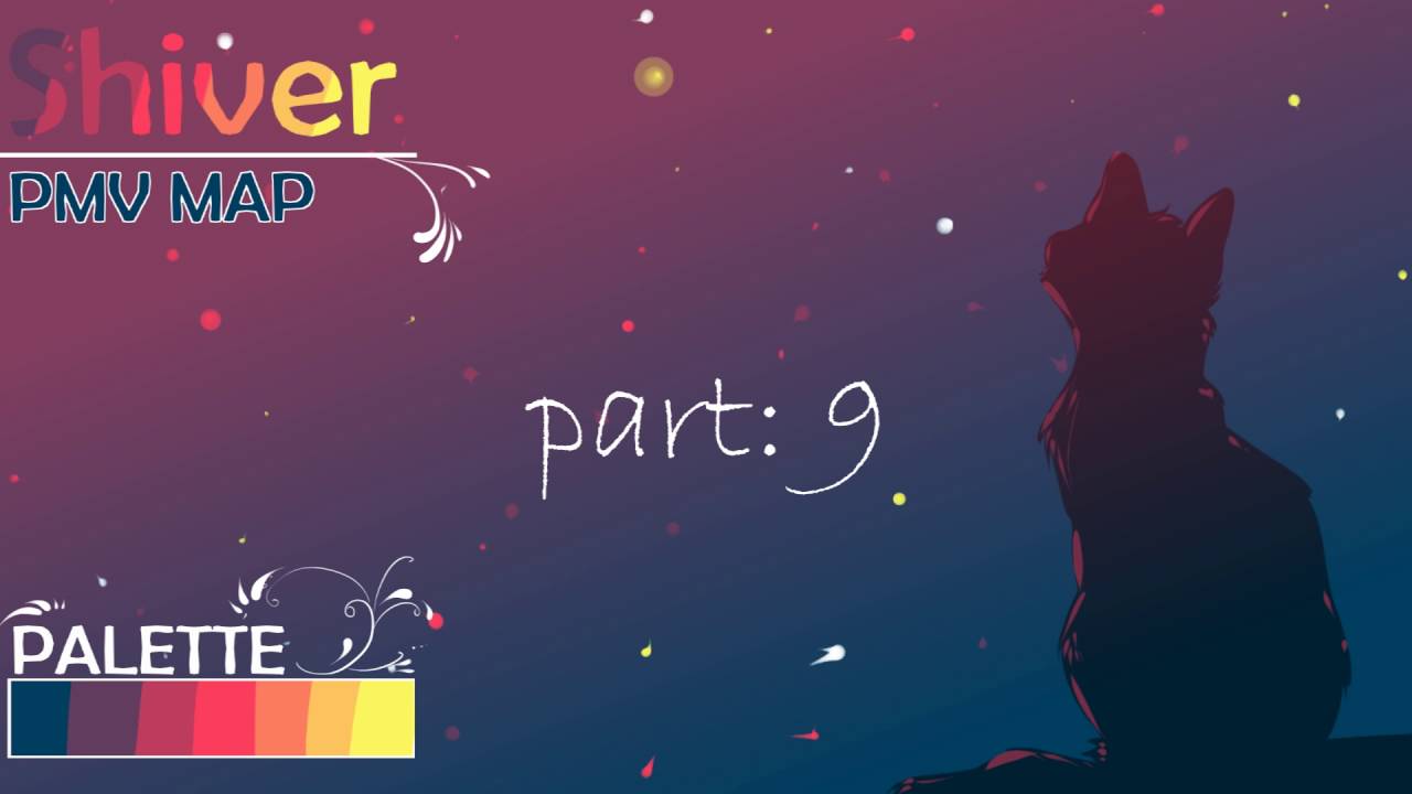 Shiver [OC MAP PMV] (CLOSED) [21/28] - YouTube