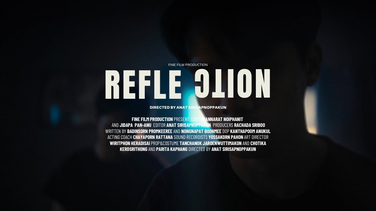 Reflection (Short Film) - YouTube