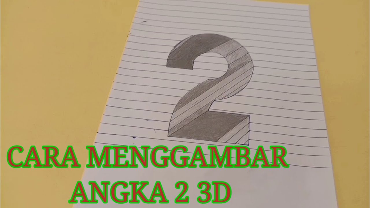 Menggambar angka 2 3D di kertas - YouTube