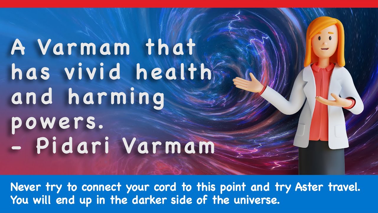 A Varmam that has vivid health and harming powers - Pidari Varmam - YouTube