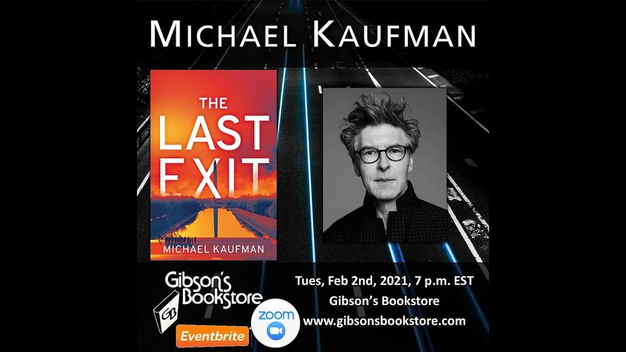 Author Michael Kaufman, The Last Exit - YouTube