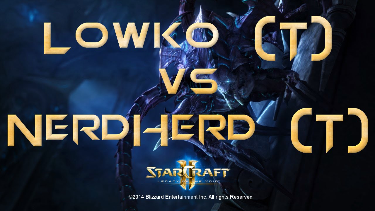 Starcraft 2: Legacy of the Void TvT - Lowko, Tanques y Bio - YouTube