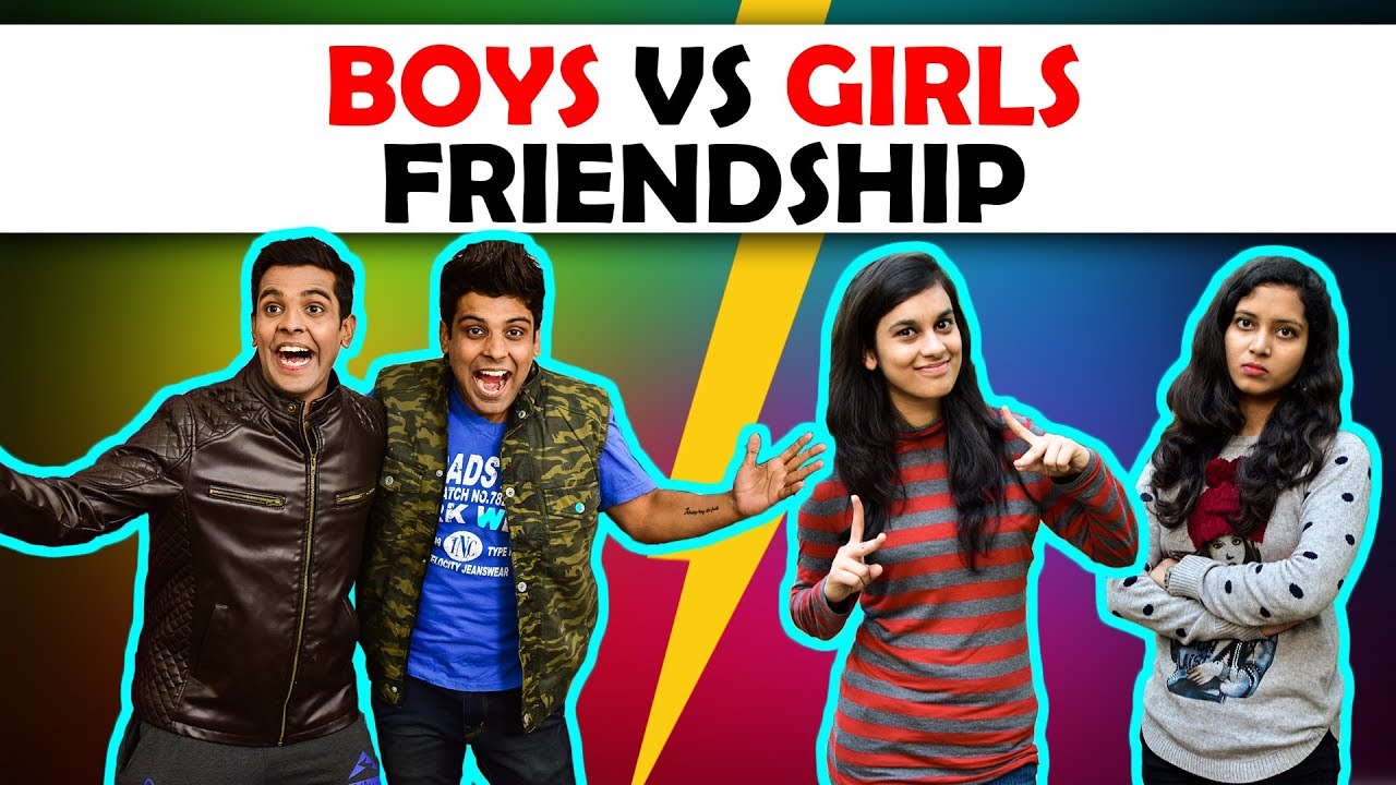 BOYS vs GIRLS FRIENDSHIP | The Half-Ticket Shows - YouTube