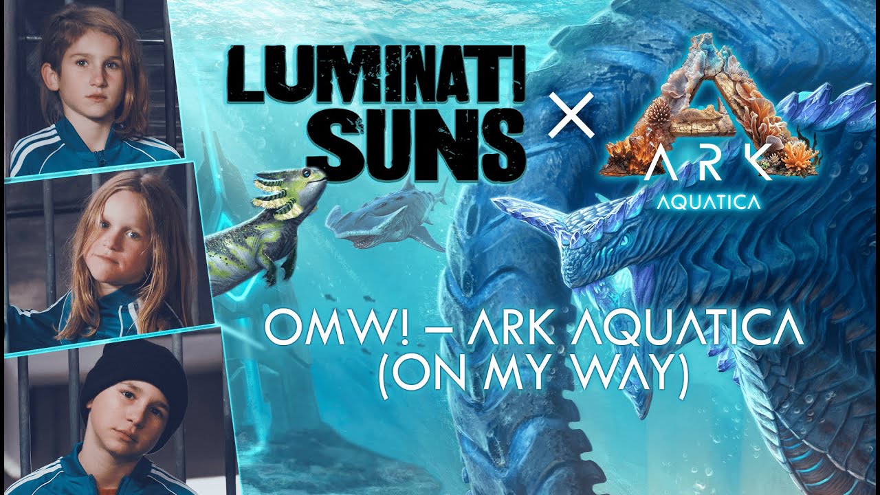Luminati Suns: OMW! - ARK Aquatica (Official Music Video) - YouTube