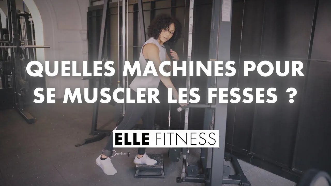 Salle de sport : quelles machines pour se muscler les fesses ? - YouTube
