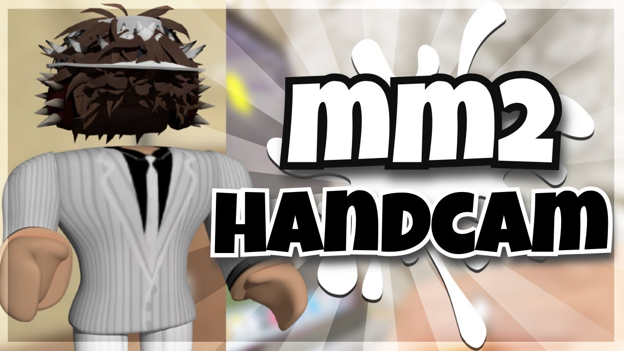 MM2 HANDCAM + GAMEPLAY! - YouTube