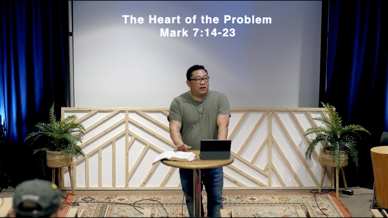 Mark 7:14-23 - The Heart of the Problem - YouTube