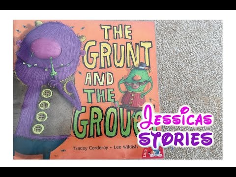 THE GRUNT AND THE GROUCH - Childrens and Kids Narrated Story Books ...