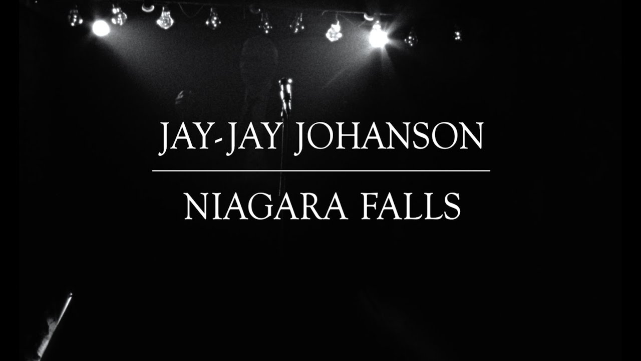 Jay-Jay Johanson - Niagara Falls - YouTube