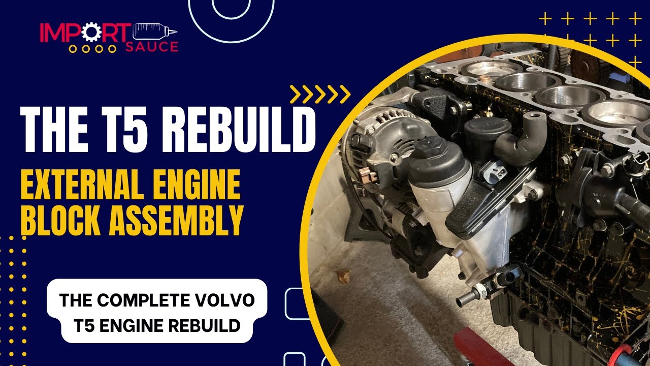 Volvo T5 Engine - Installing all Externals on the Block - Complete Step ...