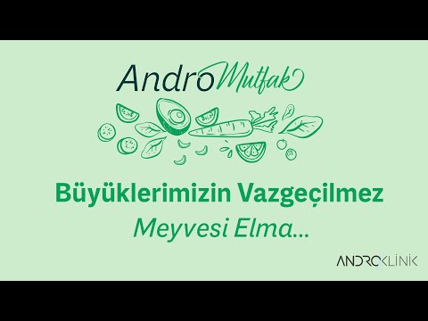 Büyüklerimizin Vazgeçilmez Meyvesi Elma… | AndroMutfak