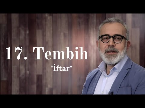 17. Tembih | İftar