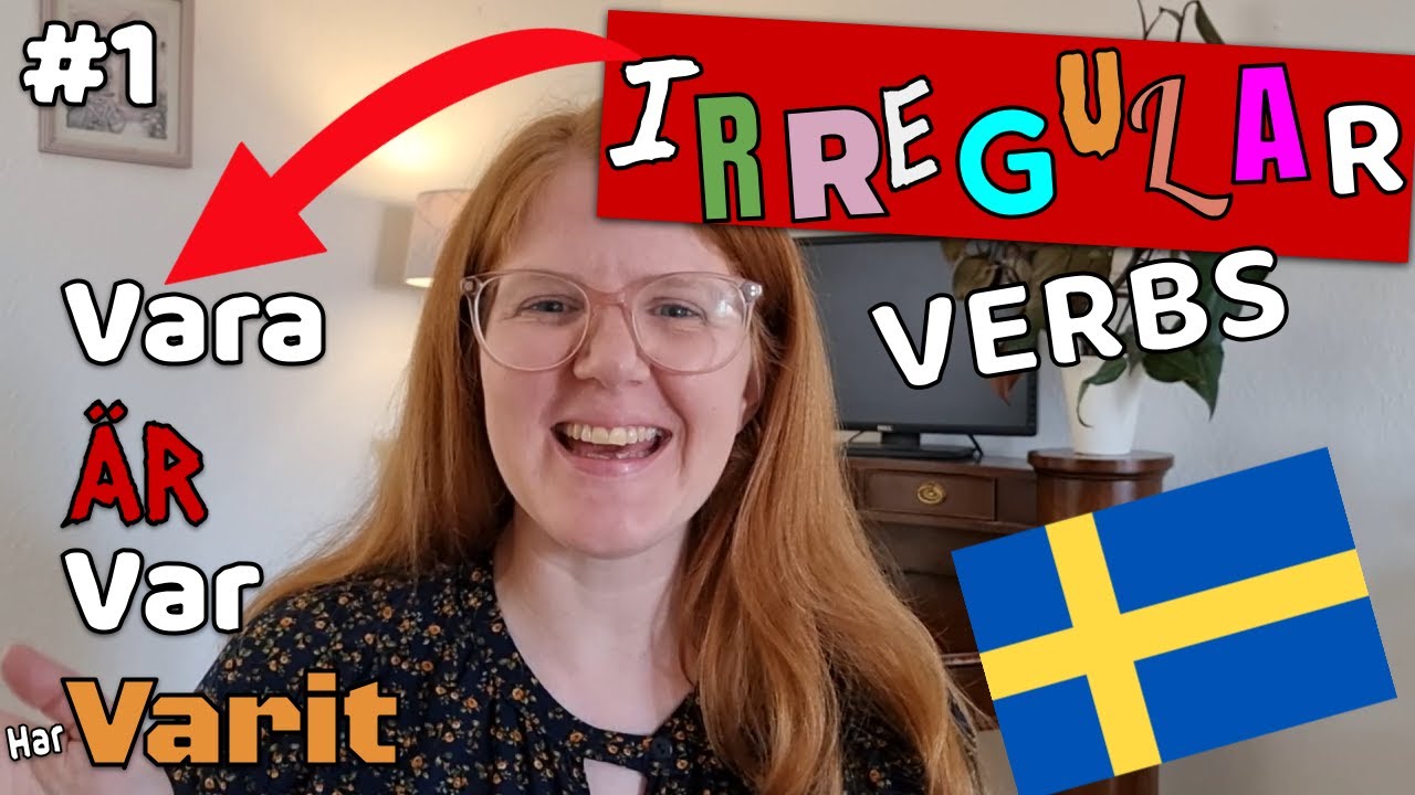 10 IRRegular Swedish verbs you NEED to know (and how to conjugate them ...
