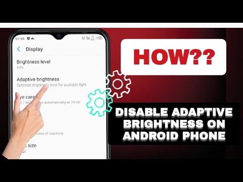 How To Disable Adaptive Brightness On Android Phone - YouTube