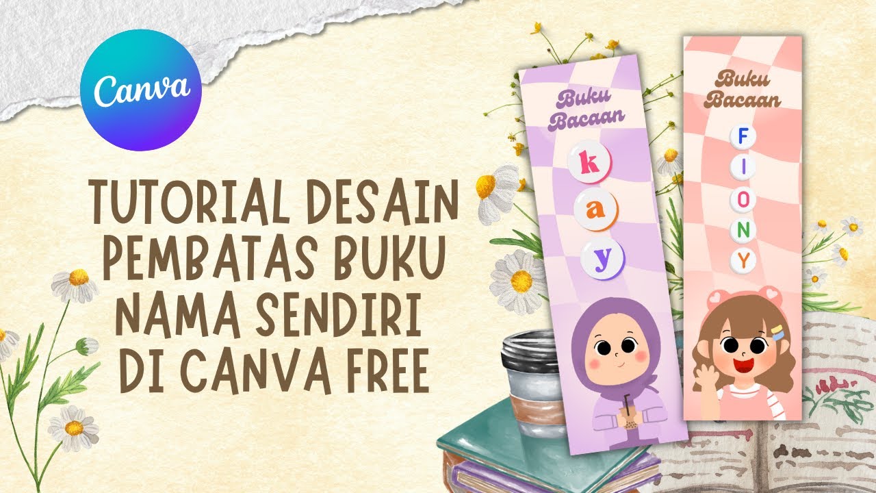 Tutorial Bikin Printable Pembatas Buku Custom di Canva FREE - YouTube