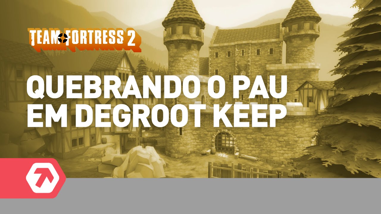Team Fortress 2 - Quebrando o pau em Degroot Keep - YouTube