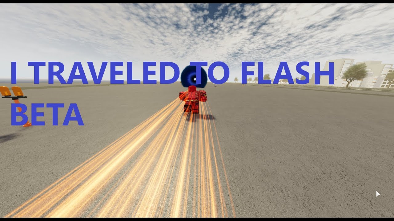 I TRAVELED BACK TO THE ORIGINAL FLASH BETA!?!?! - [ROBLOX] - YouTube