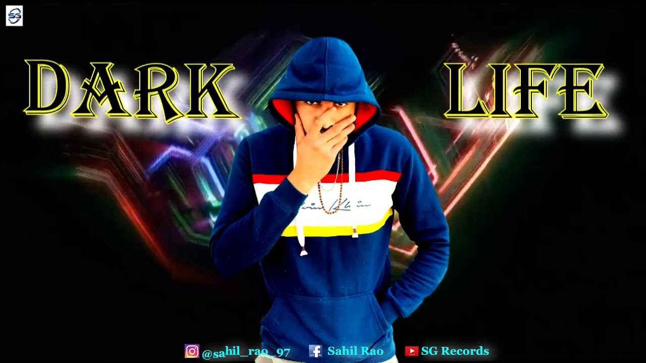 DARK LIFE | Sahil Rao | Gulshan Rao | Latest Haryanvi Song 2020 | SG ...