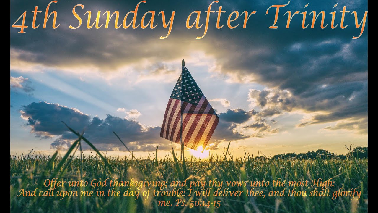 4th Sunday after Trinity - YouTube