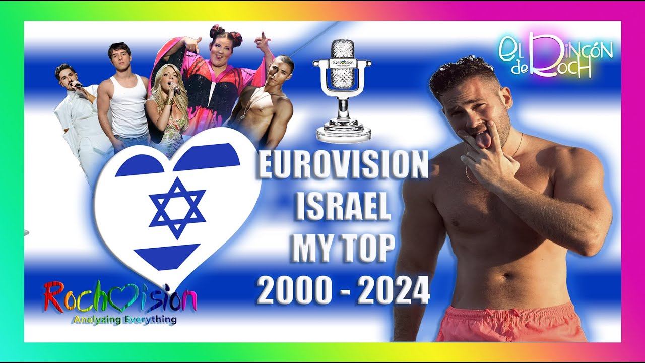 Eurovisión ISRAEL My Top Personal 2000 2024 #eurovision # ...