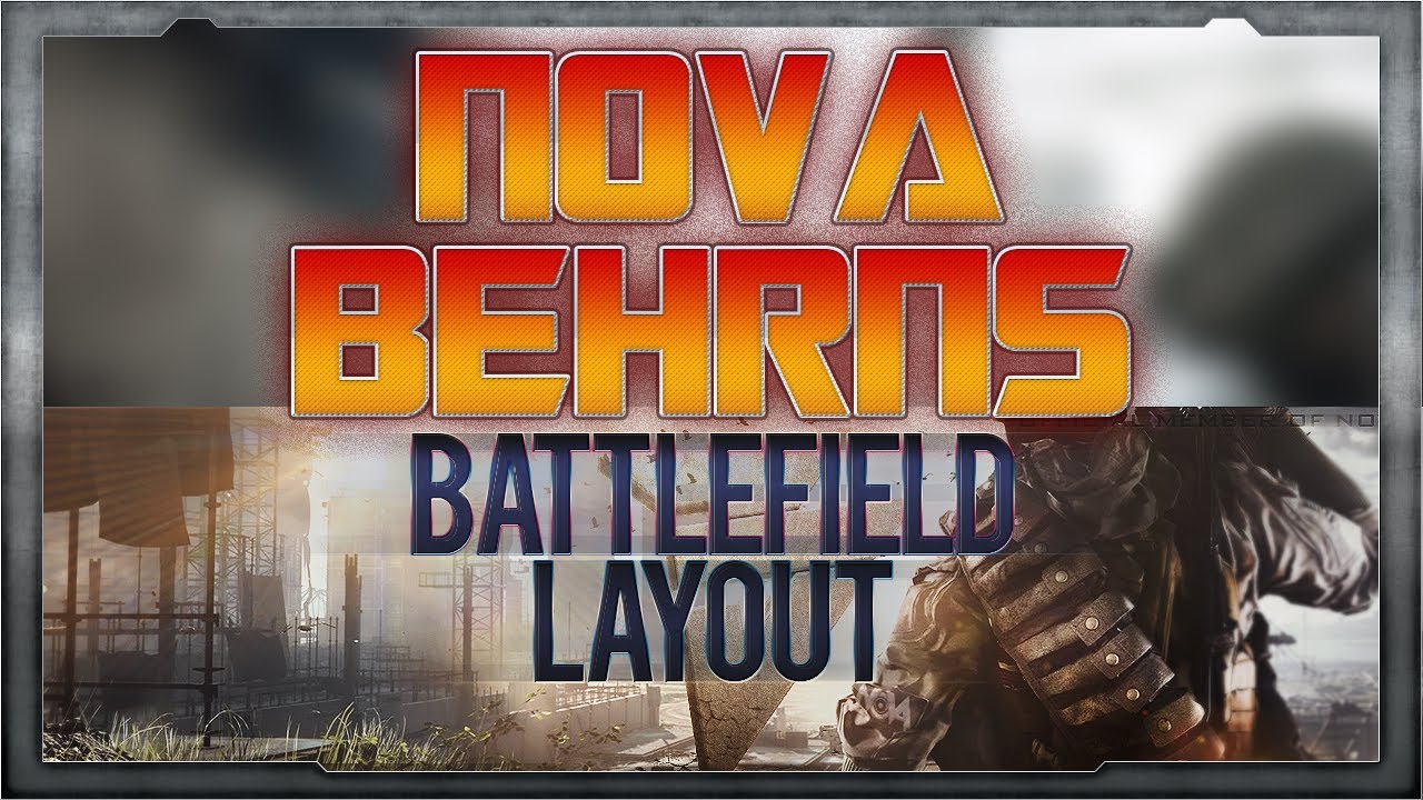 Battlefield Layout by NoVa Osiris - YouTube