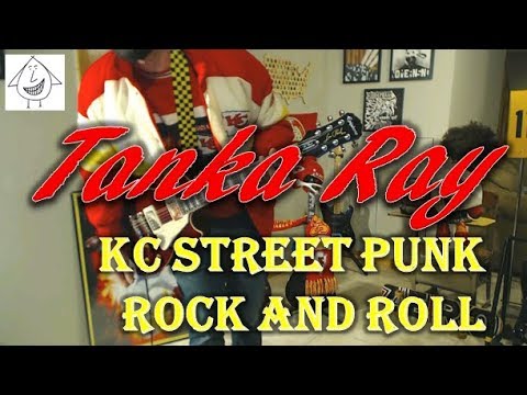 Tanka Ray - KC Street Punk Rock And Roll - Punk Guitar Cover (guitar ...