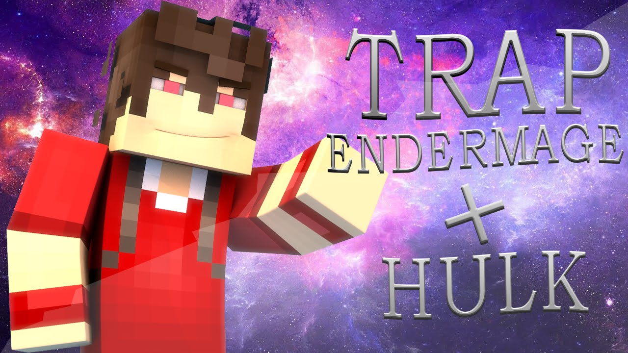 Trap Endermage + Hulk = OP! [2] - YouTube
