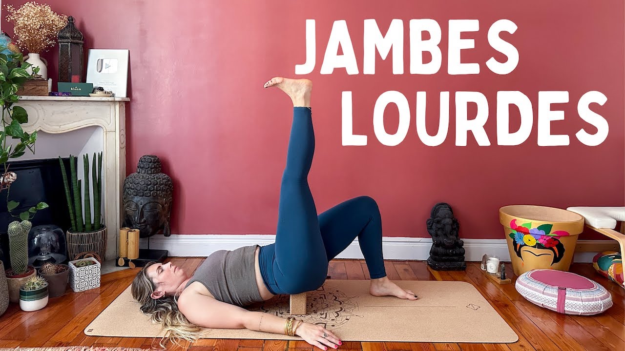 Yoga spécial jambes lourdes pour améliorer la circulation sanguine ...