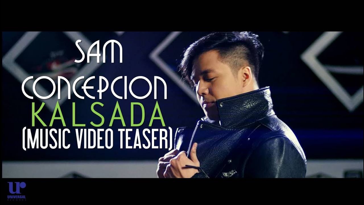 Sam Concepcion - Kalsada - (Official Music Video Teaser) - YouTube