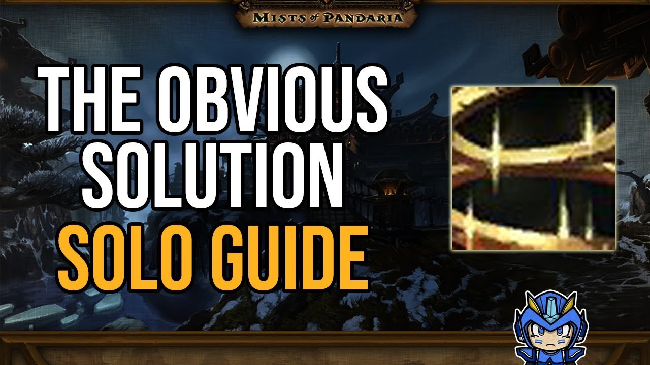 World of Warcraft Achievement: The Obvious Solution (Solo) - YouTube