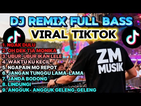 DJ REMIX FULL BASS TERPOPULER 🔥 BASS DALAM MANTAP