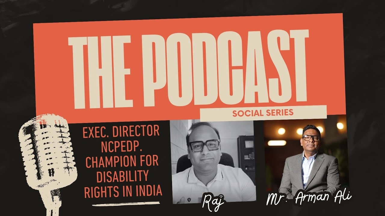 Interview with Mr. Arman Ali, Exec. Director of NCPEDP on Disability ...