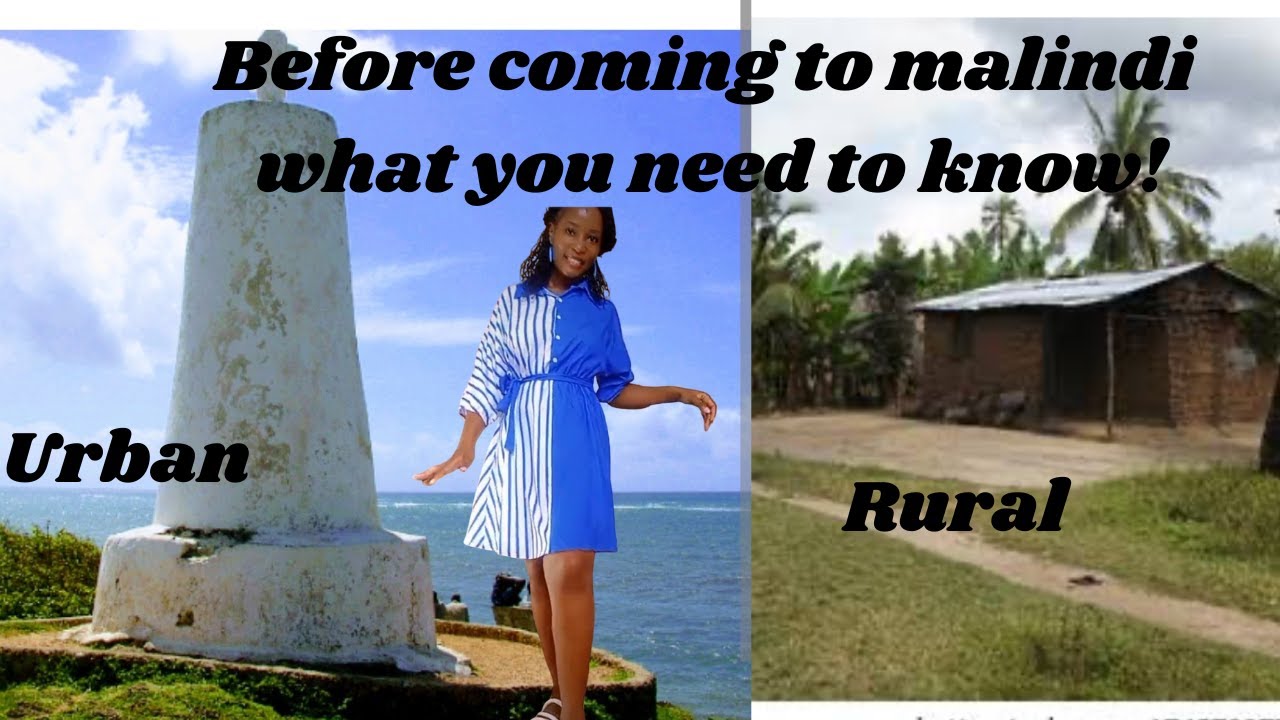From urban to rural malindi //All you need to know about malindi town ...
