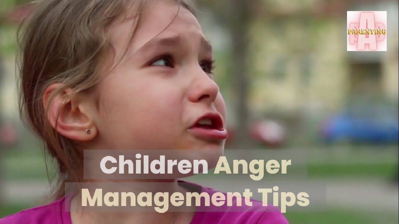 Children Anger Management Tips - YouTube