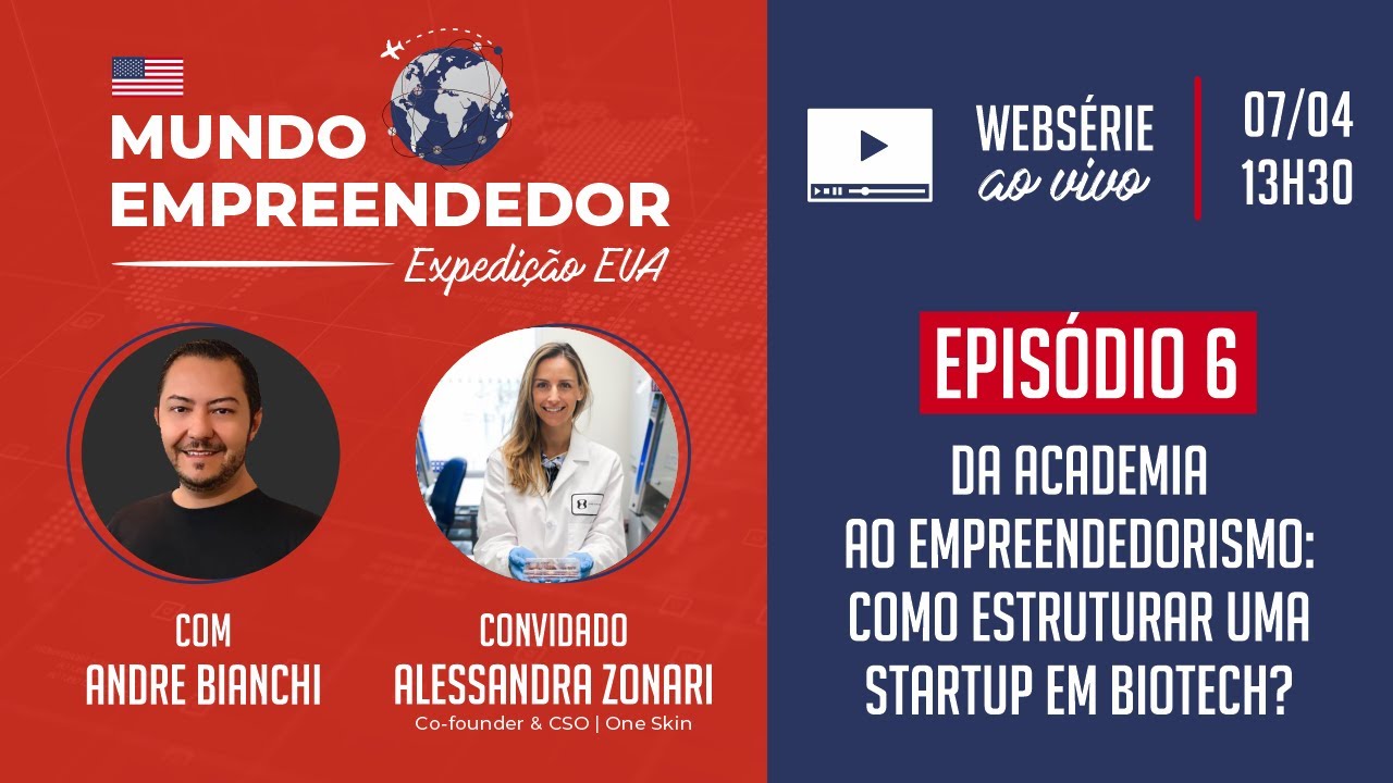 Da academia ao empreendedorismo: como estruturar uma startup em BioTech ...
