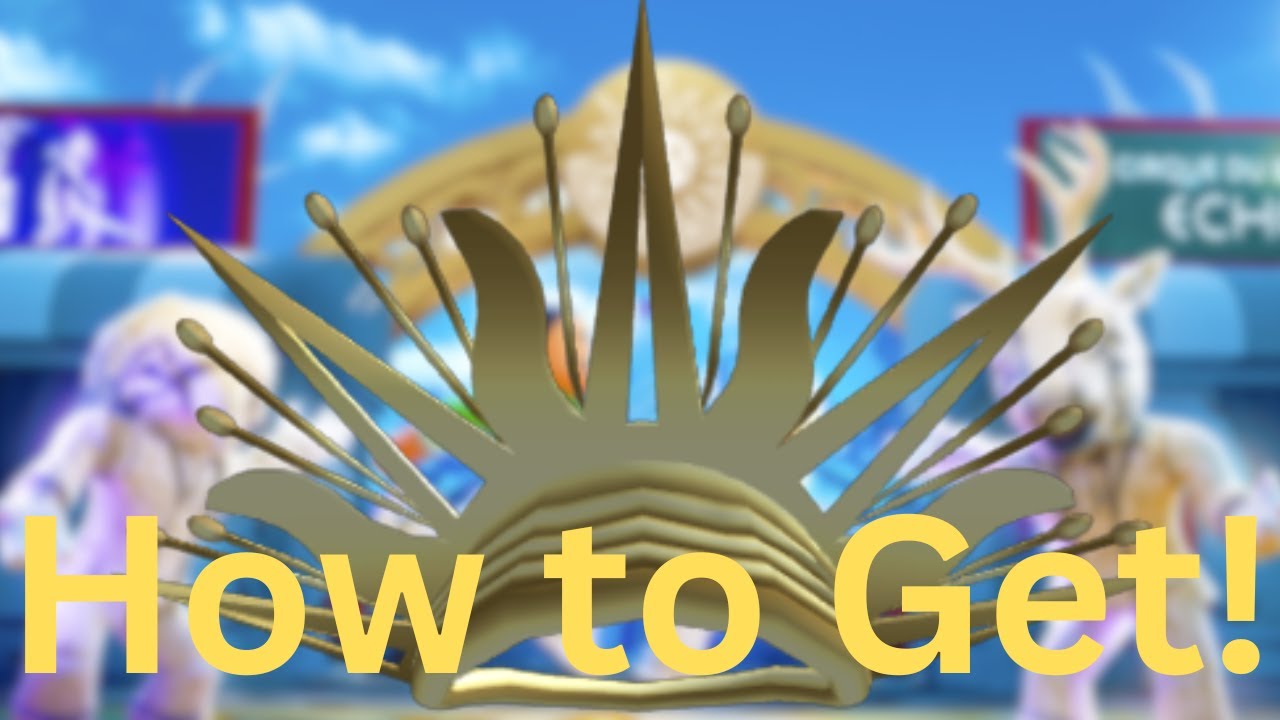 (Event) How to get the Cirque Sun Inspired Crown in Cirque Du Soleil ...