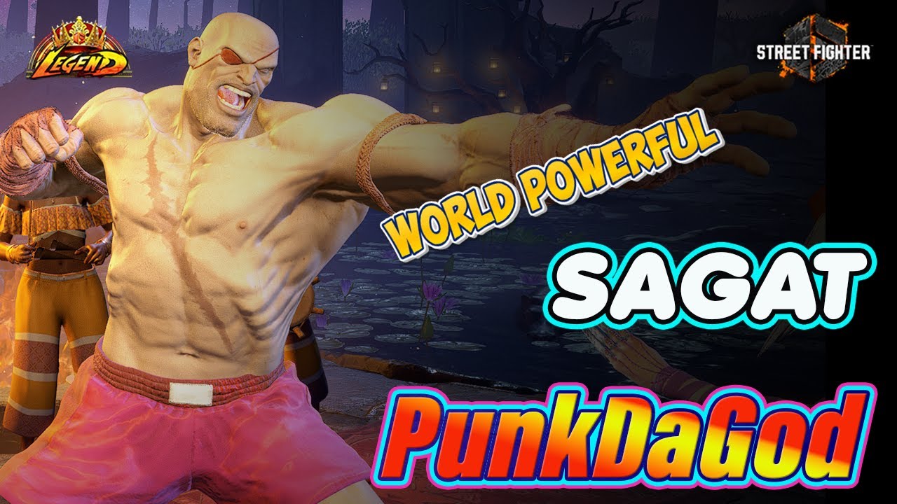 SF6 🔥 PunkDaGod SAGAT World Dangerous Best Gameplay!🔥 SF6 DLC High ...