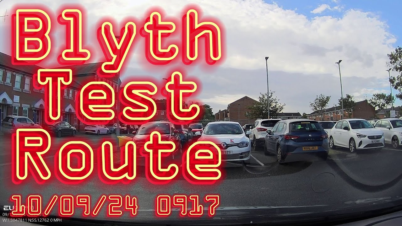 Blyth Test Route 10/09/24 - YouTube