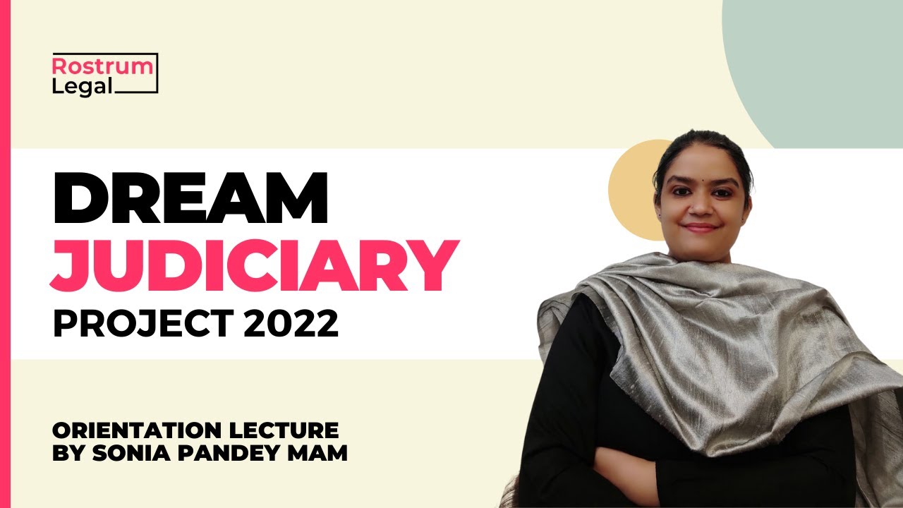 Dream Judiciary Project 2022 | Orientation Lecture | Online Judiciary ...