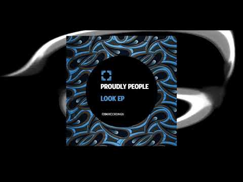 Proudly People - Don't Look Back (Original Mix) [SK238] - YouTube Music